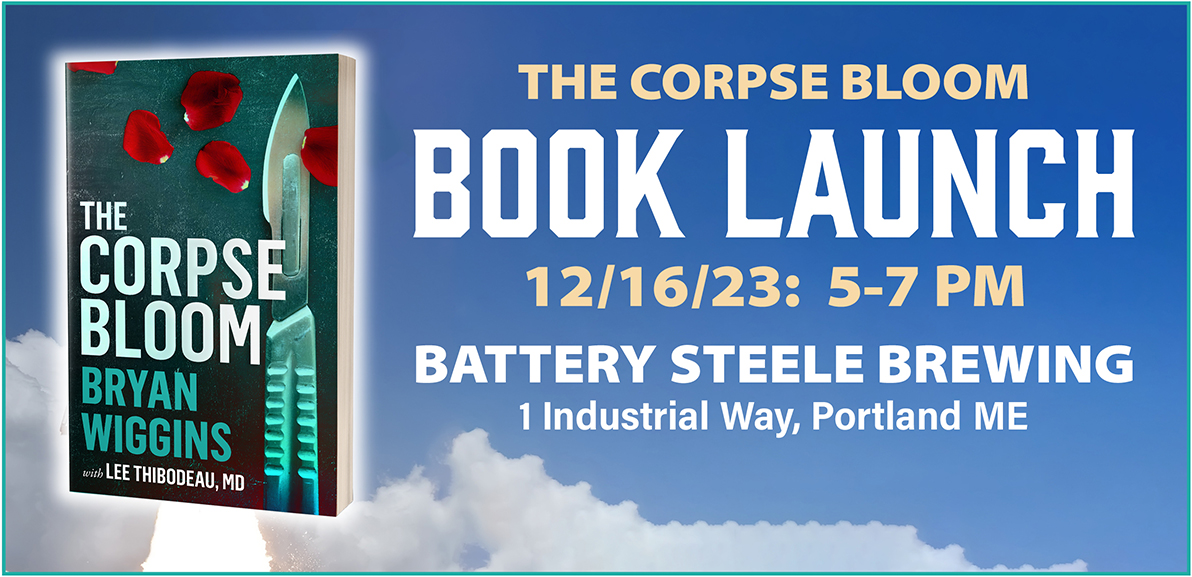 RSVP for the Corpse Bloom Book Launch – BRYAN WIGGINS